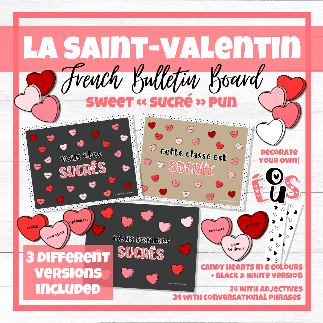 Saint-Valentin - French Valentine's Day Bulletin Board - Candy Hearts ...