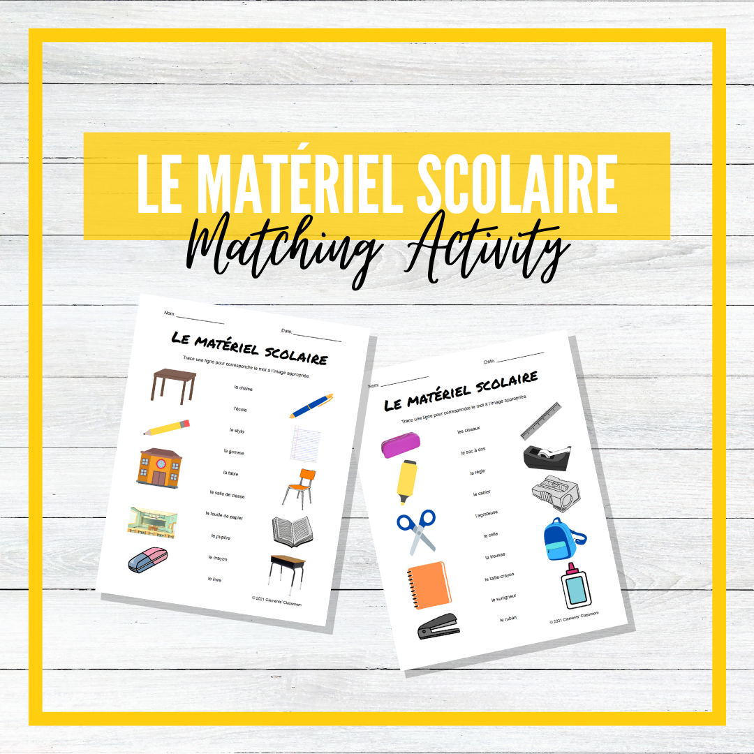 Matériel Scolaire - School Supplies - Matching Activity – Clements ...